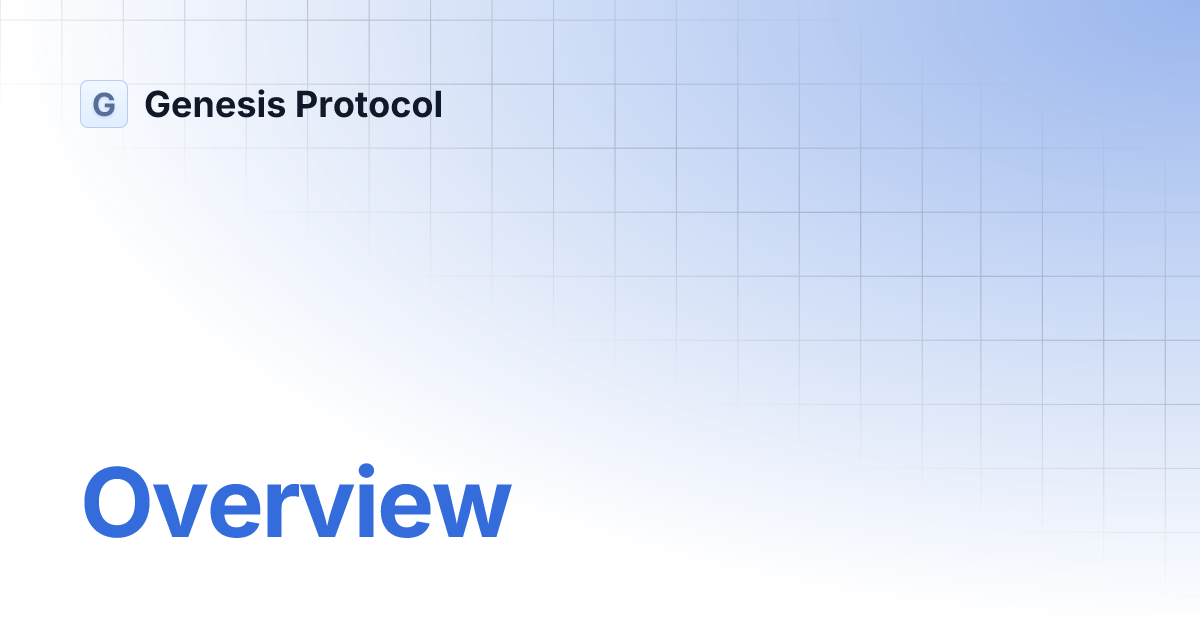 Overview | Genesis Protocol